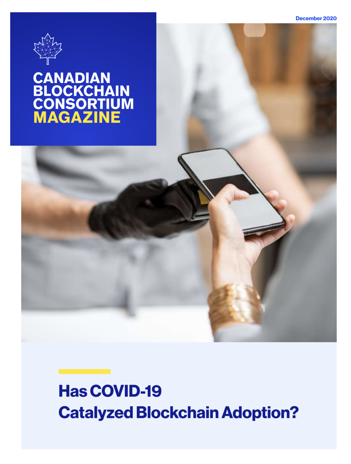Canada Blockchain Magazine - Canada Blockchain Consortium